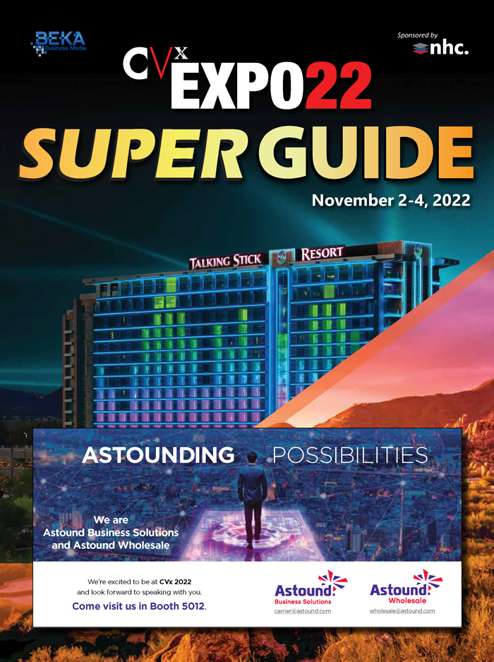 CVx EXPO22 Super Guide - ChannelVision Magazine
