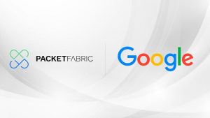 PacketFabric Joins Google Marketplace - ChannelVision Magazine