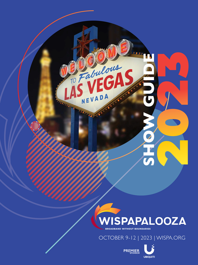 WISPAPALOOZA 2023 Show Guide - ChannelVision Magazine