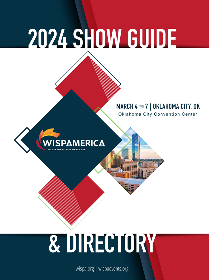 WISPAMERICA 2024 Show Guide - ChannelVision Magazine