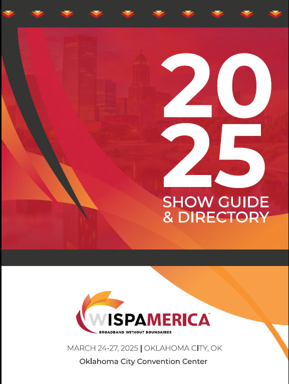WISPAMERICA 2025 Show Guide - ChannelVision Magazine